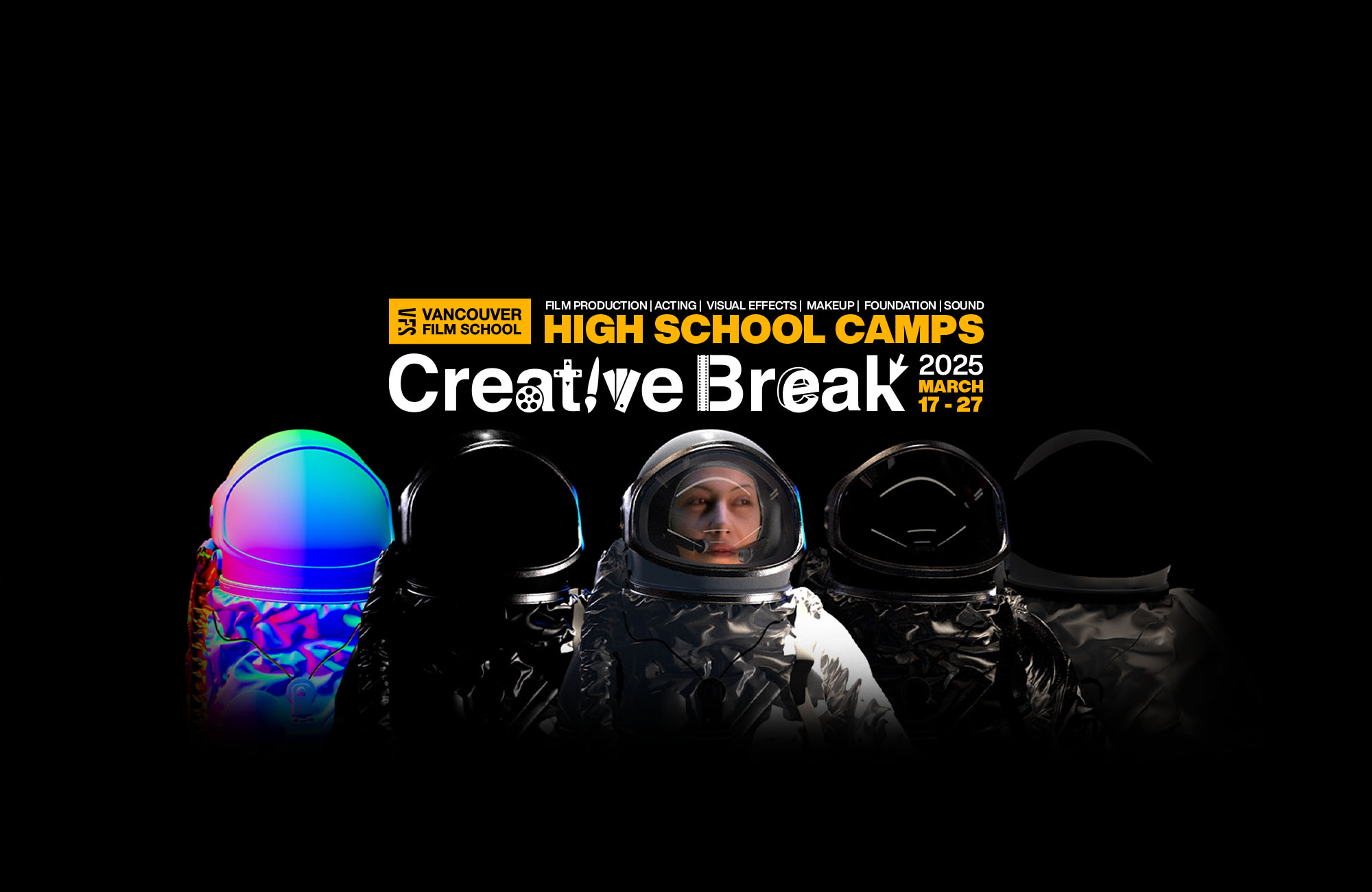 Creative Break 2025 - Wait List | Vancouver Film School